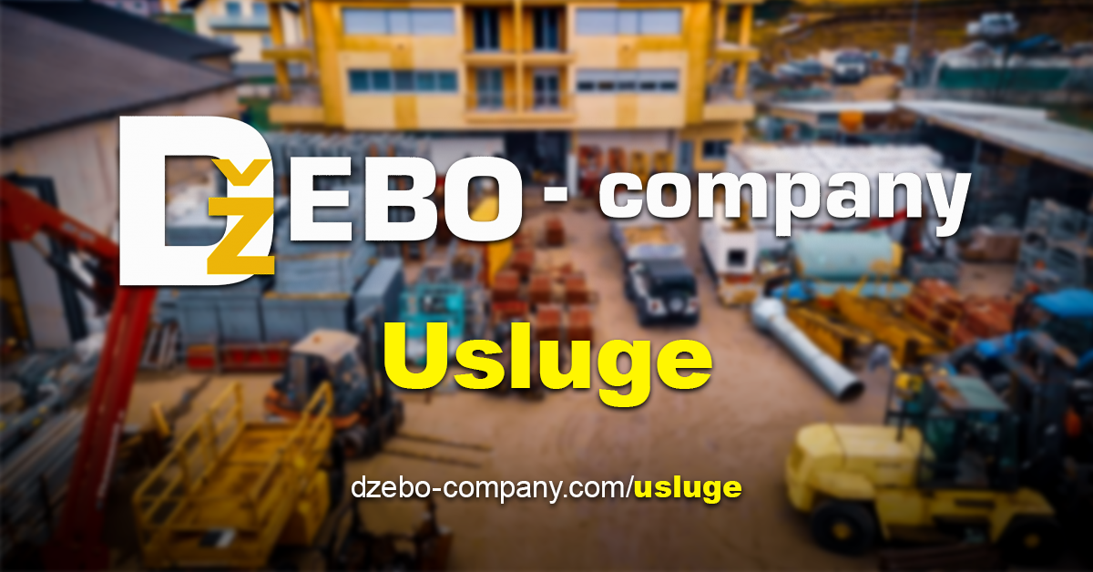 Usluge - DŽEBO-Company